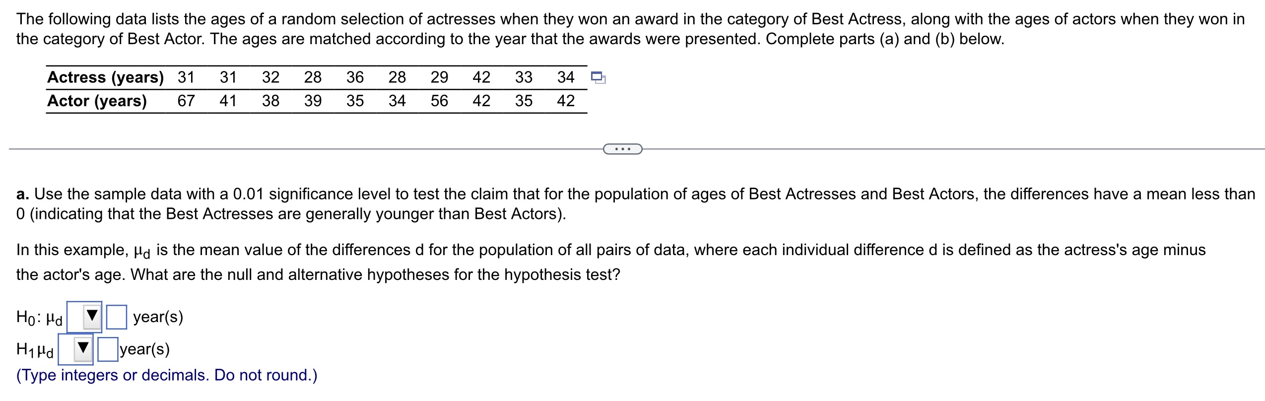 Solved The following data lists the ages of a random | Chegg.com