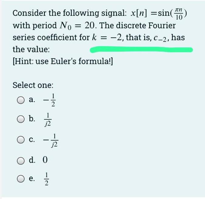 Solved Consider the following signal: x[n]=sin(10πn) with | Chegg.com