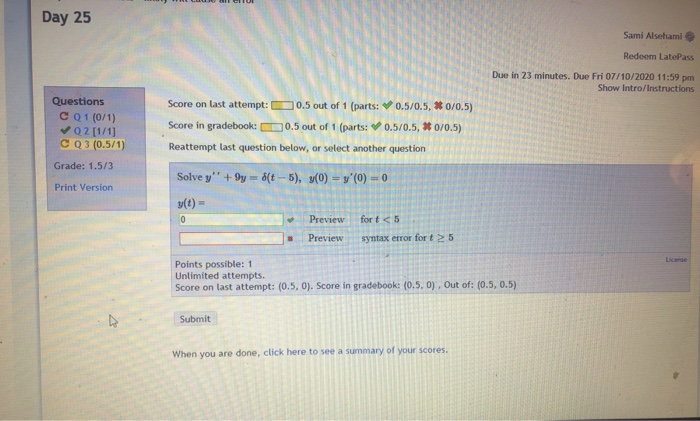 Solved Day 25 Sami Alsehami Redeem LatePass Due in 23 | Chegg.com