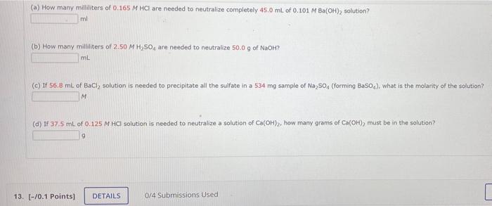 Solved (a) How many milliliters of 0.165MHCl are needed to | Chegg.com