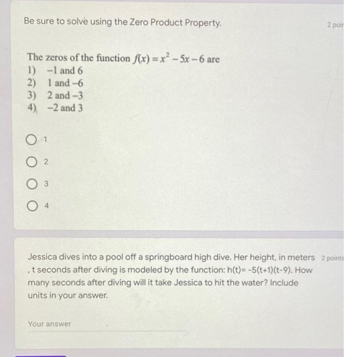 Solved Be sure to solve using the Zero Product Property. 2 | Chegg.com