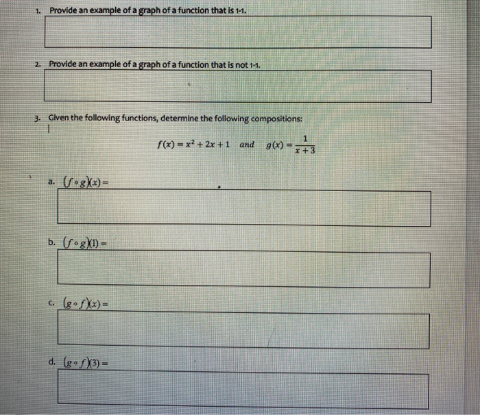 Solved 1. Provide an example of a graph of a function that | Chegg.com