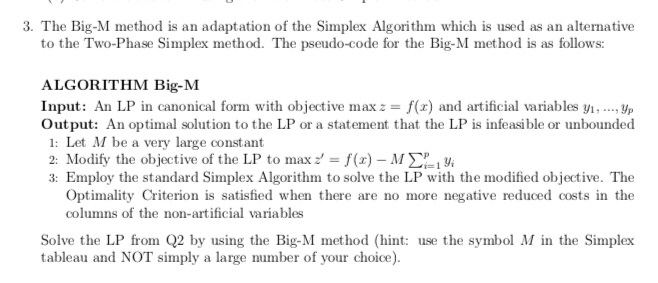 3. The Big-M method is an adaptation of the Simplex | Chegg.com