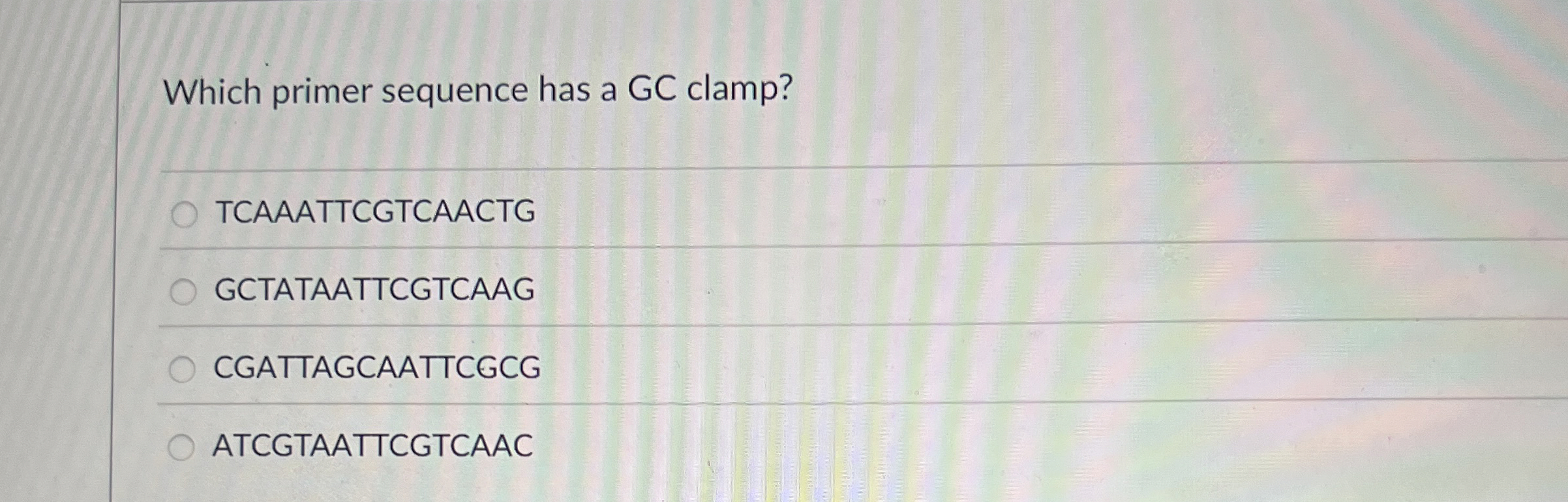 Solved Which primer sequence has a GC | Chegg.com