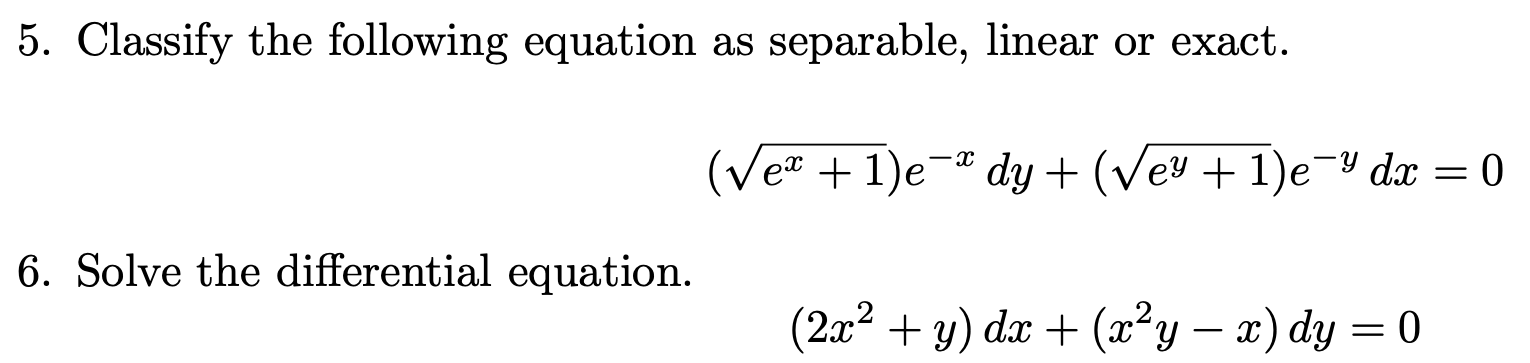 Classify the following equation as separable, linear | Chegg.com