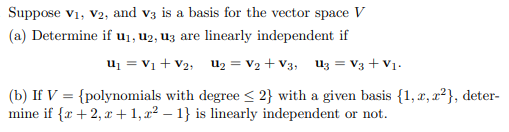 Solved Suppose v1,v2, ﻿and v3 ﻿is a basis for the vector | Chegg.com