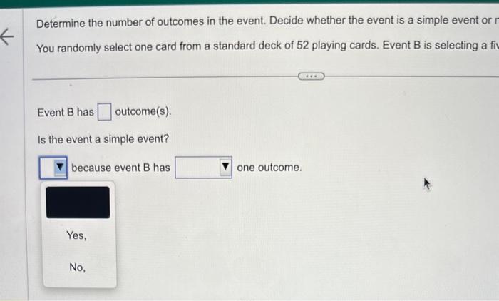 Solved Determine the number of outcomes in the event. Decide | Chegg.com