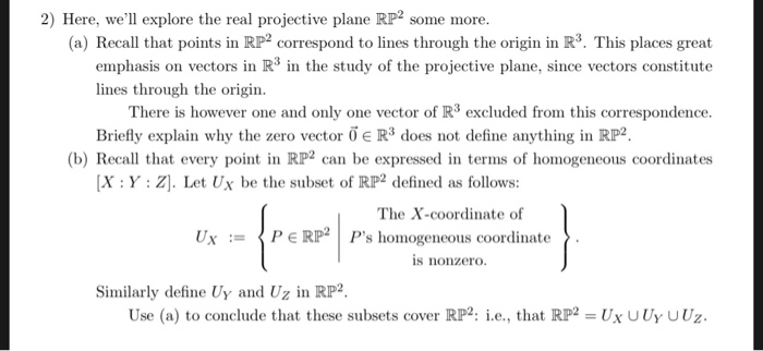 2) Here, we'll explore the real projective plane RP2 | Chegg.com