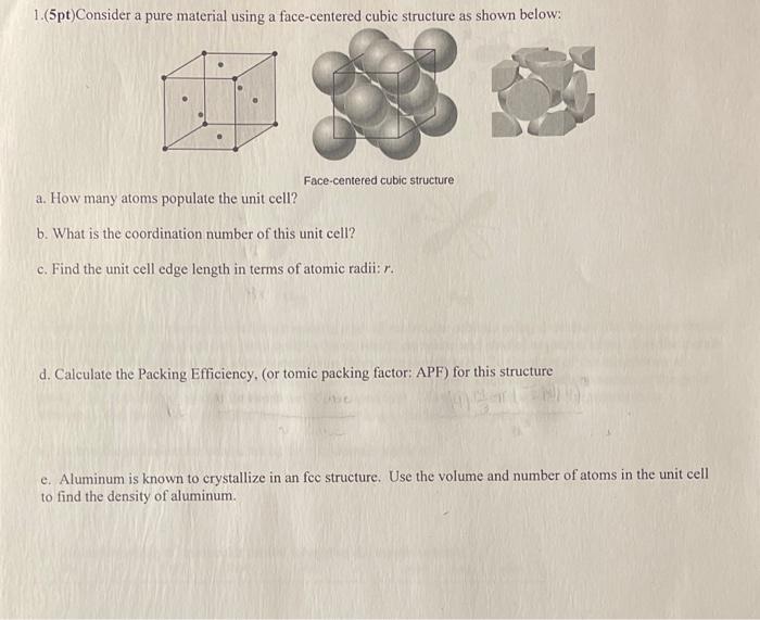 Solved 1. (5pt) Consider a pure material using a | Chegg.com