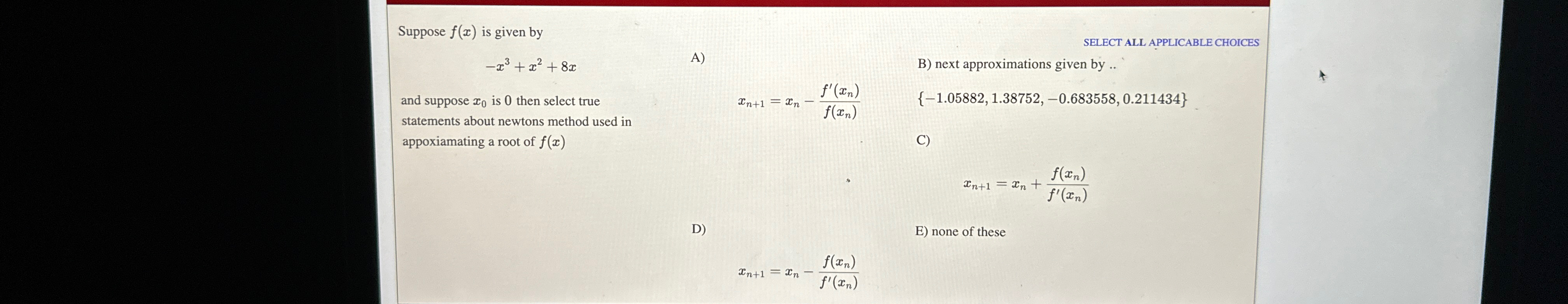 Solved Suppose f(x) ﻿is given bySELECT ALL APPLICABLE | Chegg.com