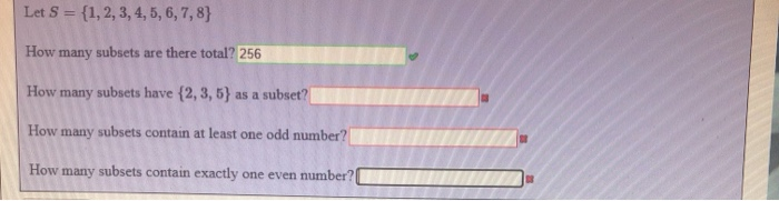 Solved Let S = = {1, 2, 3, 4, 5, 6, 7, 8} How many subsets | Chegg.com