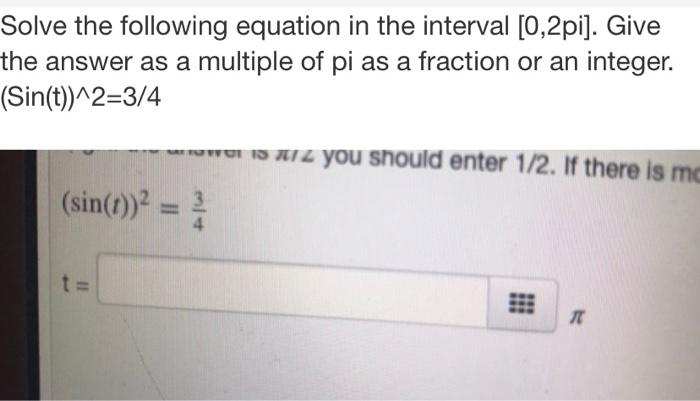 Solved Solve the following equation in the interval [0,2pi]. | Chegg.com