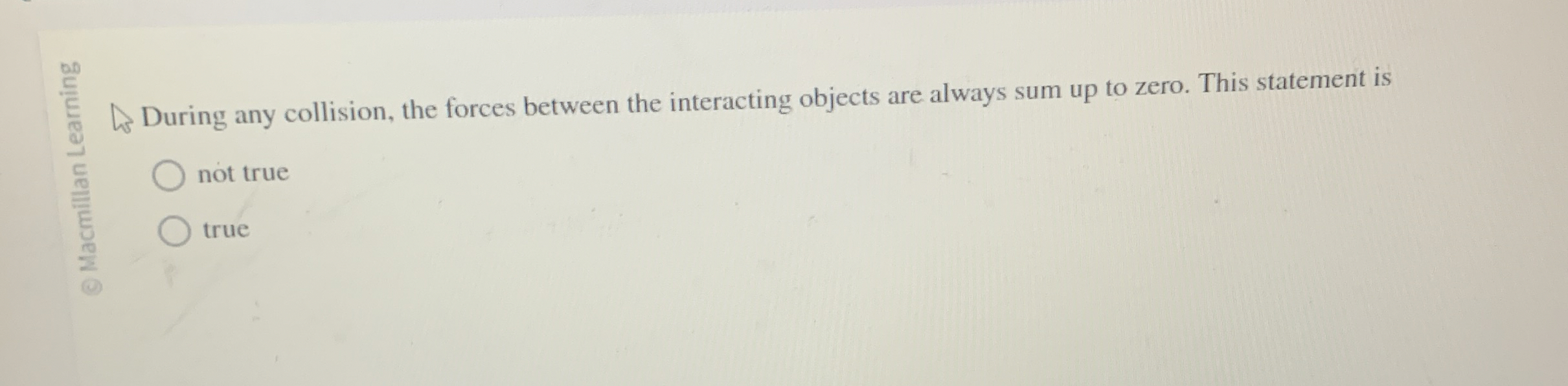 Solved During any collision, the forces between the | Chegg.com