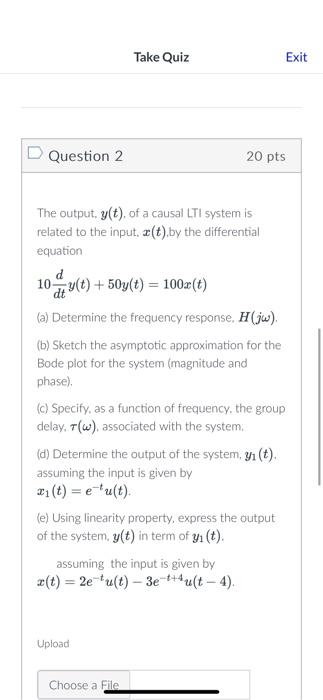 Solved The output, y(t), of a causal LTI system is related | Chegg.com
