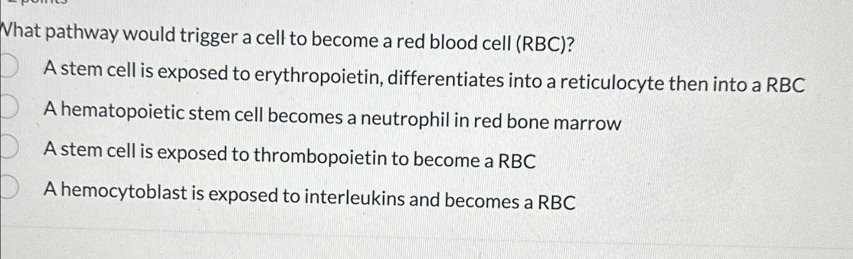 Solved What pathway would trigger a cell to become a red | Chegg.com