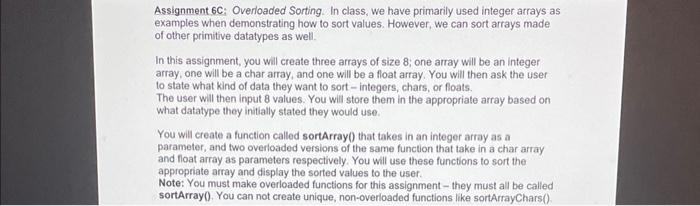 Solved Assignment 6C: Overloaded Sorting. In class, we have | Chegg.com