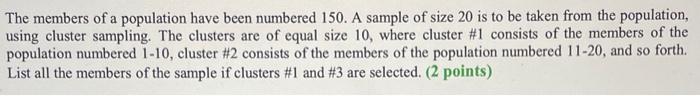 Solved The members of a population have been numbered 150 . | Chegg.com