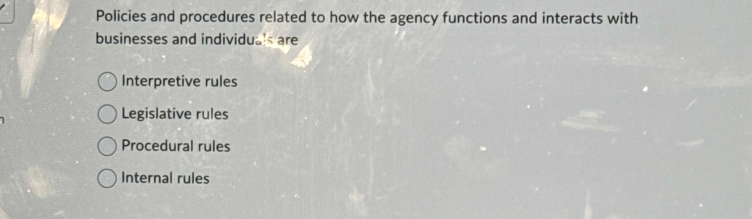 Solved Policies and procedures related to how the agency | Chegg.com