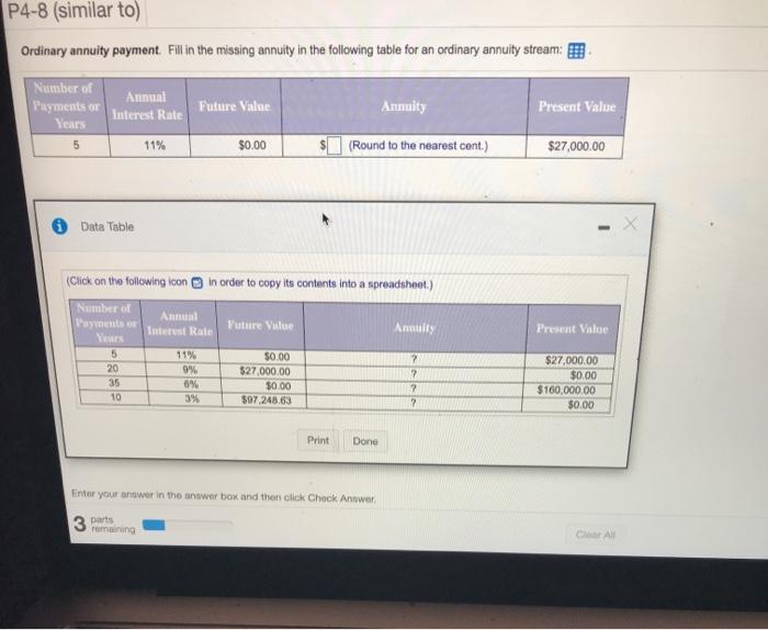 Solved P4-8 (similar to) Ordinary annuity payment. Fill in | Chegg.com