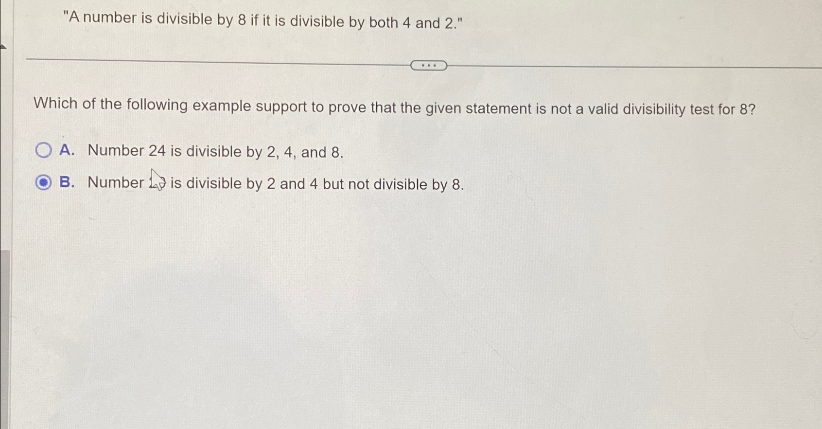 Solved "A number is divisible by 8 ﻿if it is divisible by | Chegg.com