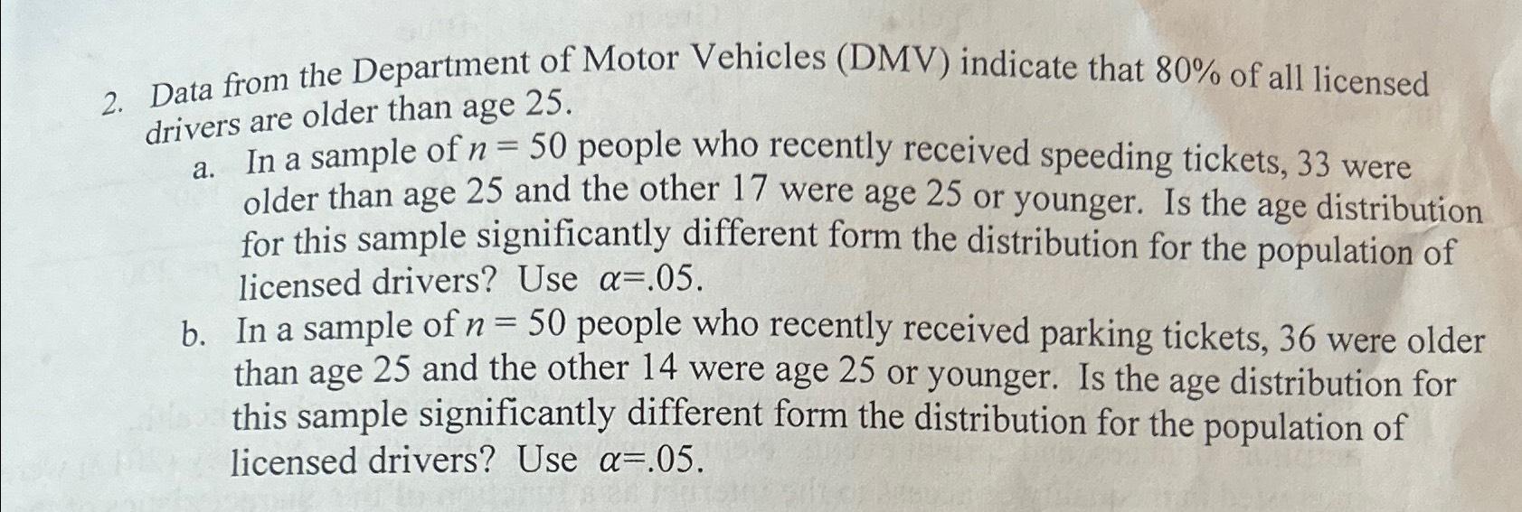 Solved Data from the Department of Motor Vehicles (DMV) | Chegg.com