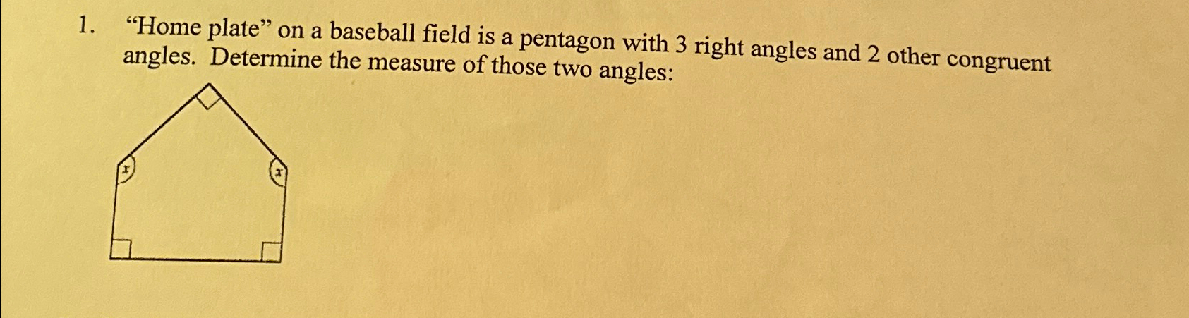 Solved "Home plate" on a baseball field is a pentagon with 3 | Chegg.com