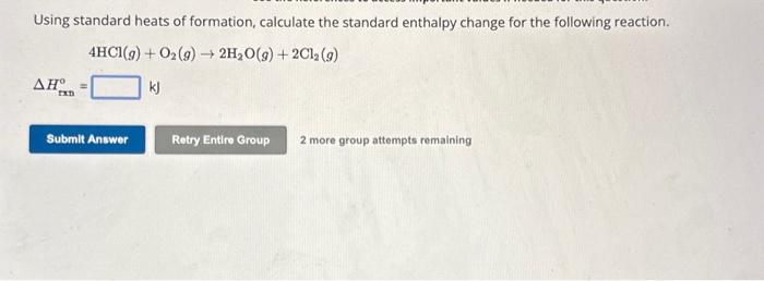 Solved Using standard heats of formation, calculate the | Chegg.com