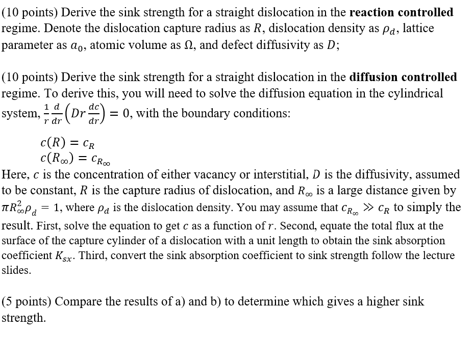 Solved (10 ﻿points) ﻿Derive the sink strength for a straight | Chegg.com