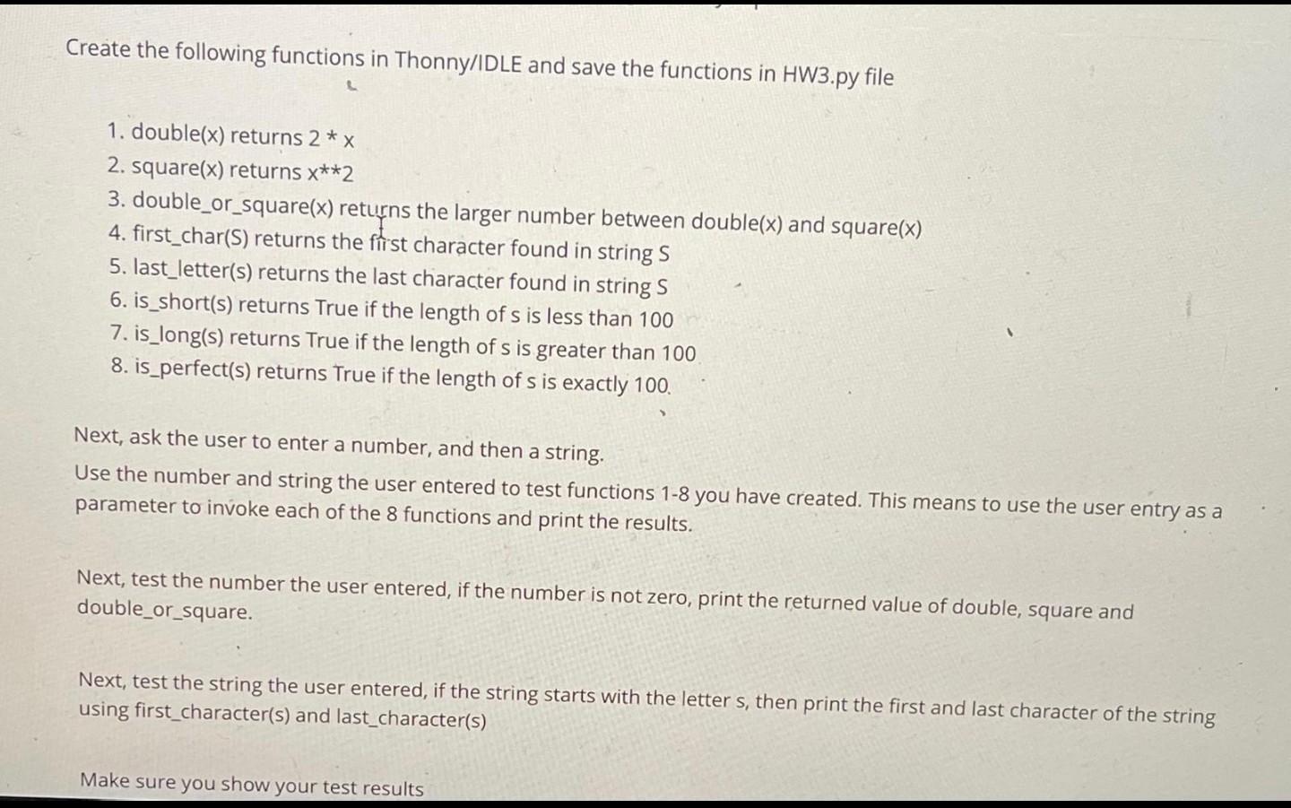 Solved Create the following functions in Thonny/IDLE and | Chegg.com