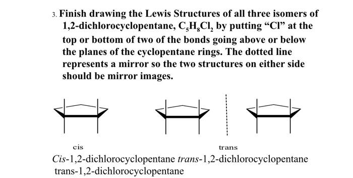 Solved 3. Finish drawing the Lewis Structures of all three | Chegg.com