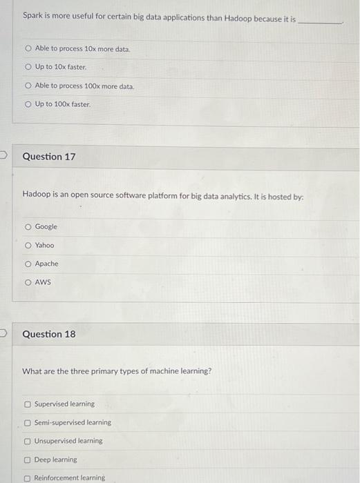 Solved Spark is more useful for certain big data | Chegg.com