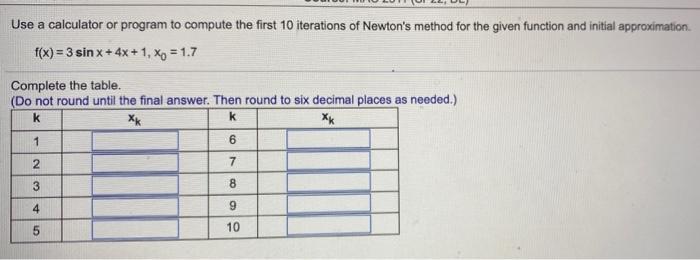 Solved Use a calculator or program to compute the first 10 | Chegg.com ...