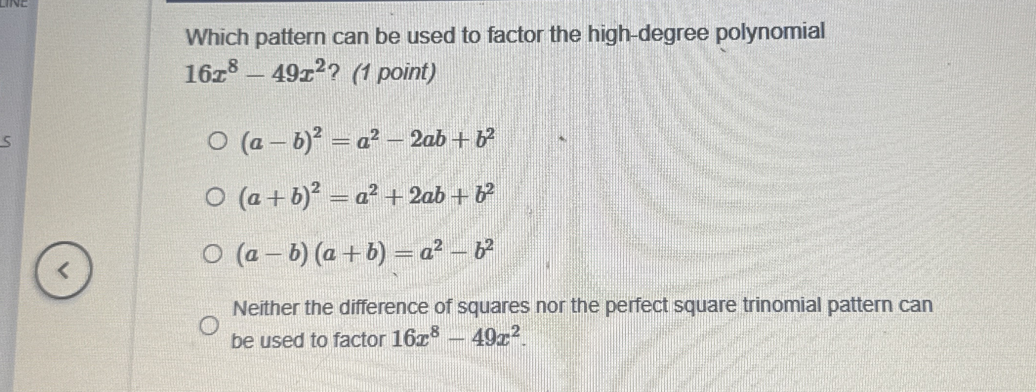 Solved Which pattern can be used to factor the high-degree | Chegg.com