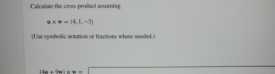 Solved Calculate the cross product | Chegg.com