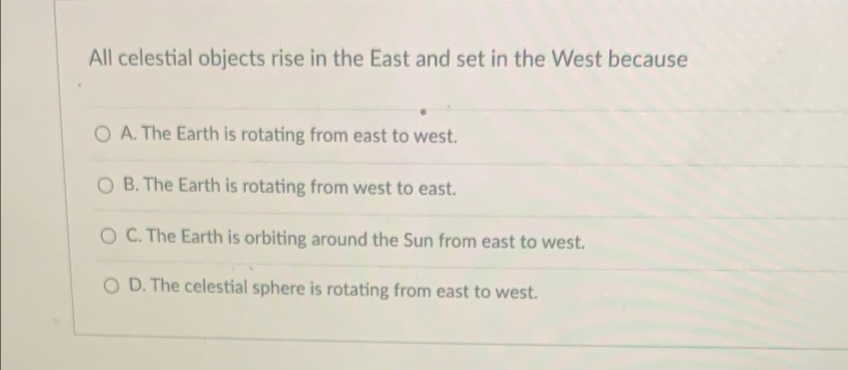 Solved All celestial objects rise in the East and set in the | Chegg.com