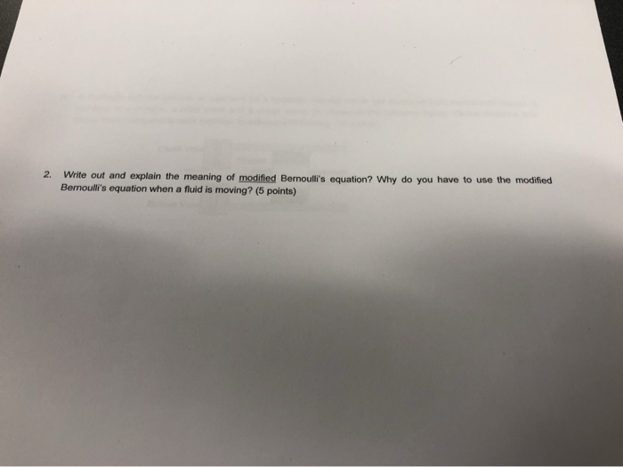 Solved 2. Write out and explain the meaning of modified | Chegg.com