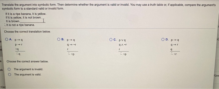 Solved Translate the argument into symbolic form. Then | Chegg.com
