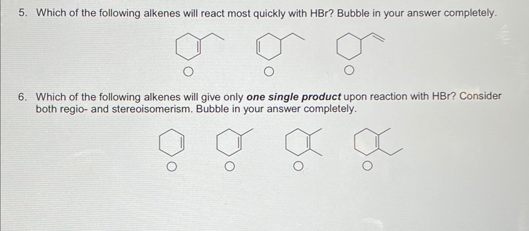 Solved Which of the following alkenes will react most | Chegg.com