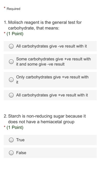 Solved ∗ Required 1. Molisch reagent is the general test for | Chegg.com