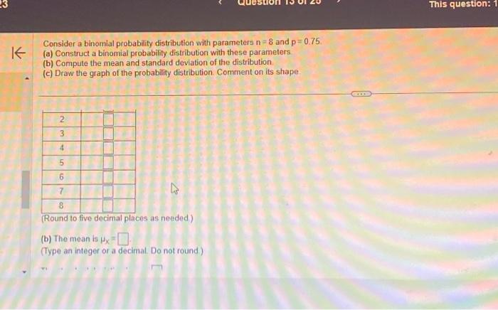 Solved K Consider a binomial probability distribution with | Chegg.com