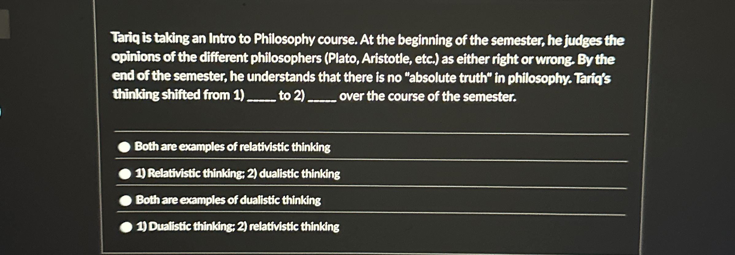 Solved Taria is taking an Intro to Philosophy course. At the | Chegg.com