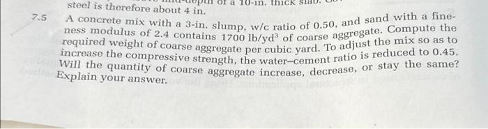 Solved Correction: 1700 lb/yd^3 is the dry rodded unit | Chegg.com