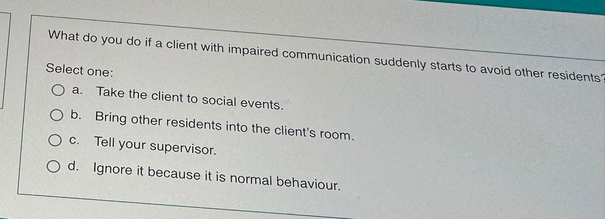 Solved What do you do if a client with impaired | Chegg.com