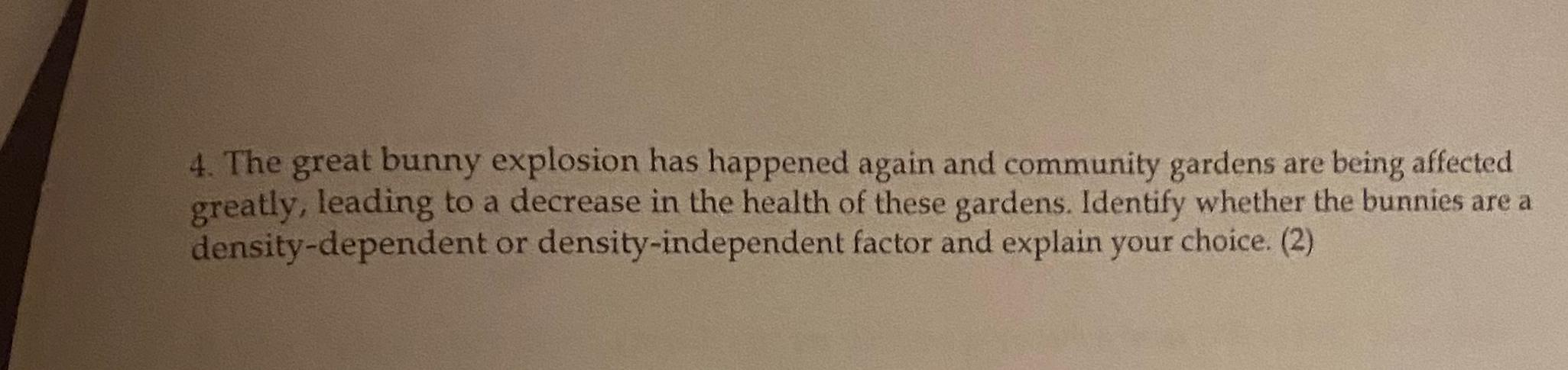 Solved The great bunny explosion has happened again and | Chegg.com