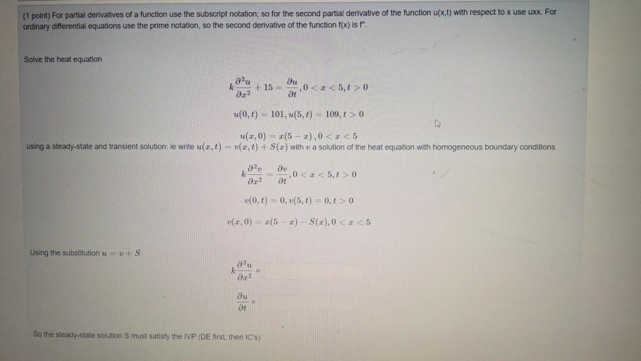 Solved (1 point) For partial derivatives of a function use | Chegg.com