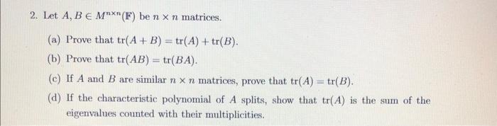 Solved Kindly prove only 2(d) with appropriate theorem and | Chegg.com