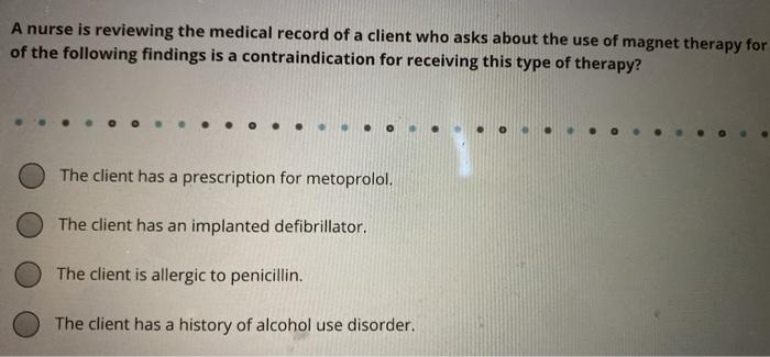 Solved A nurse is providing discharge teaching to a client | Chegg.com