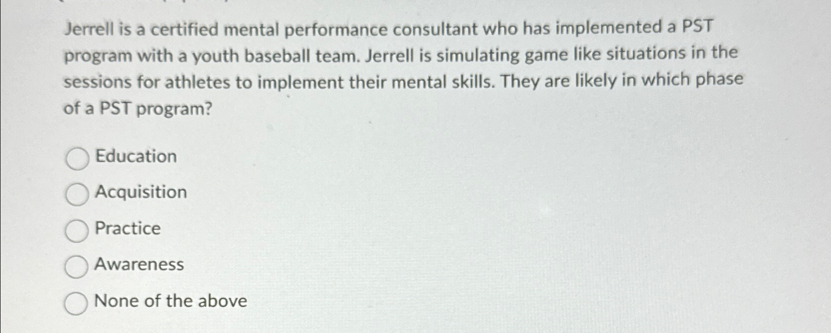 Solved Jerrell is a certified mental performance consultant | Chegg.com