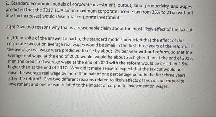 Solved 2. Standard economic models of corporate investment, | Chegg.com