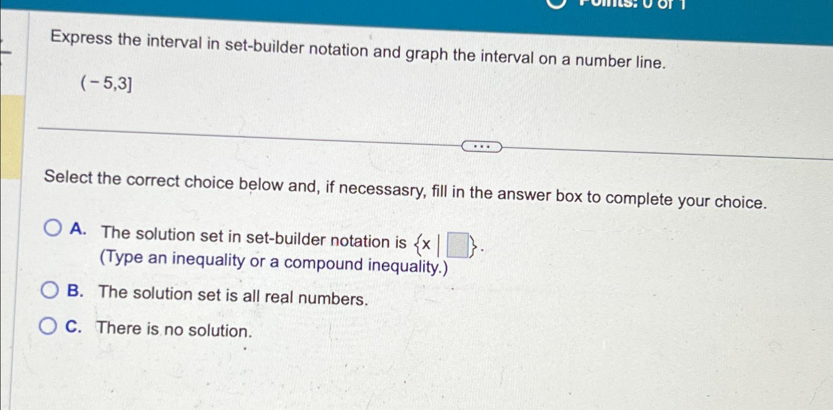 Solved Express the interval in set-builder notation and | Chegg.com